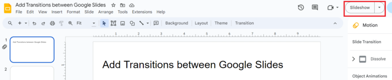 How To Add Transitions on Google Slides? [3 Easy Ways]