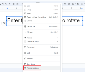 How To Rotate Text in Google Slides? [4 Easy Ways]