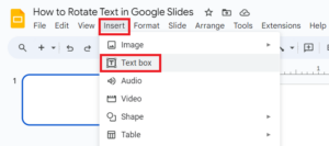 How To Rotate Text in Google Slides? [4 Easy Ways]