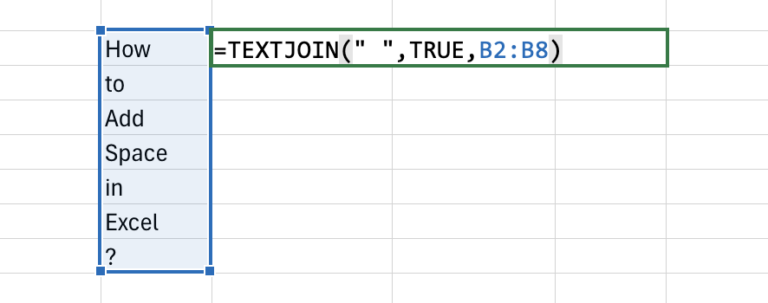 How To Add a Space in Excel? [Complete Guide]